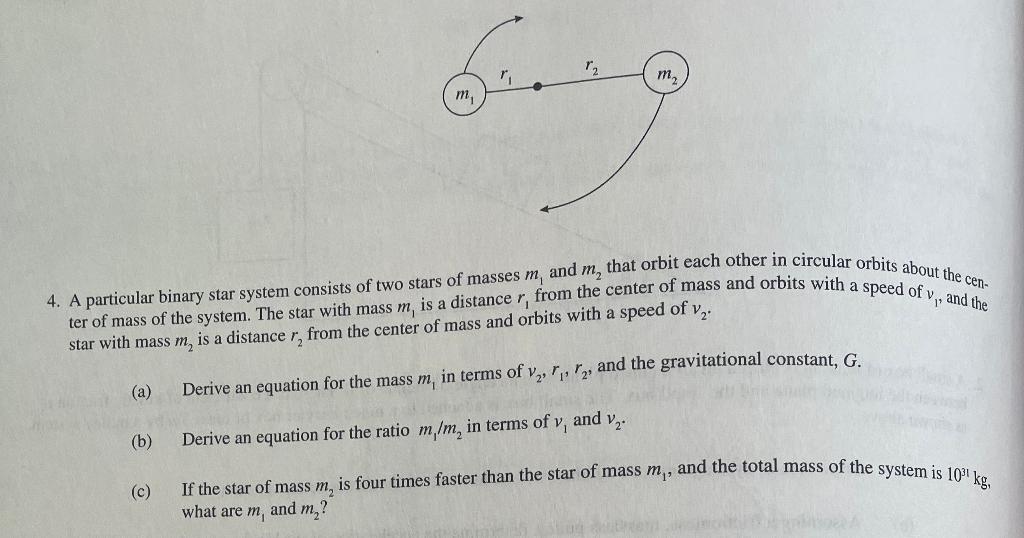 Solved 4. A particular binary star system consists of two | Chegg.com