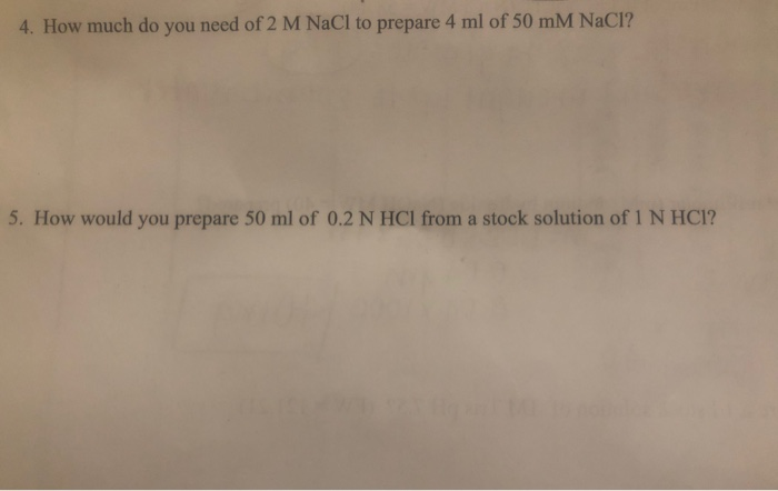 Solved 4. How much do you need of 2 M NaCl to prepare 4 ml | Chegg.com
