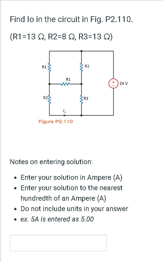 Solved Find lo in the circuit in Fig. P2.110. (R1=13 12, | Chegg.com