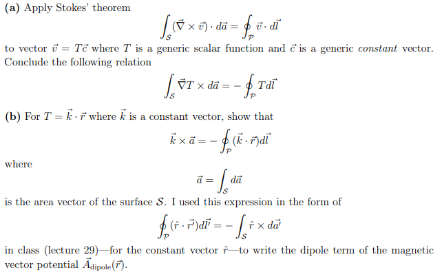 Solved (a) Apply Stokes' theorem - dā= v. di to vector = | Chegg.com