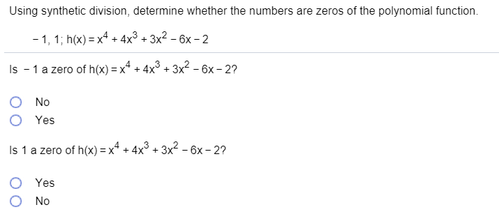 Solved Using synthetic division, determine whether the | Chegg.com