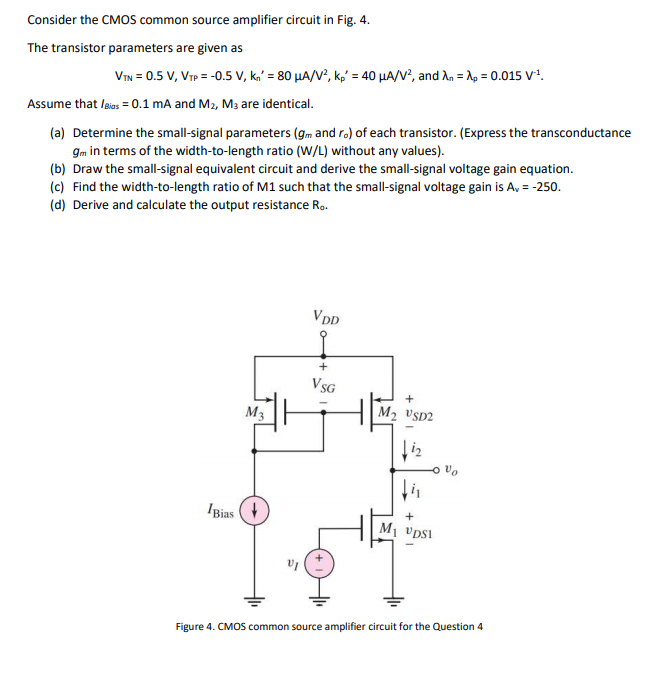 Solved Consider the CMOS common source amplifier circuit in | Chegg.com