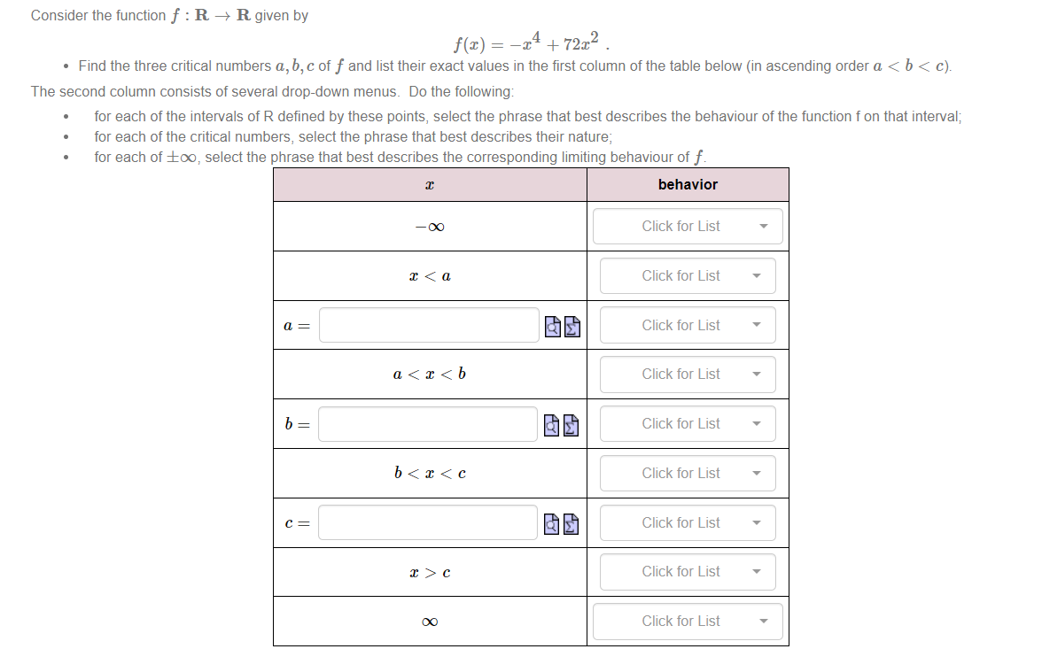 f(x)=−x4+72x2 - Find the three critical numbers a,b,c | Chegg.com