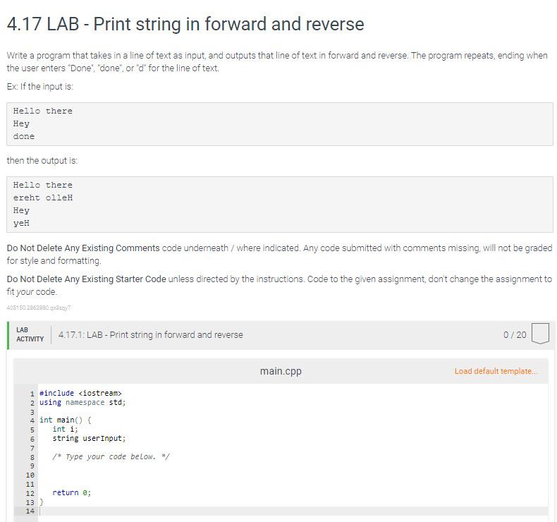 Solved In C++ Lab 4.17, Print string in forward and reverse. | Chegg.com