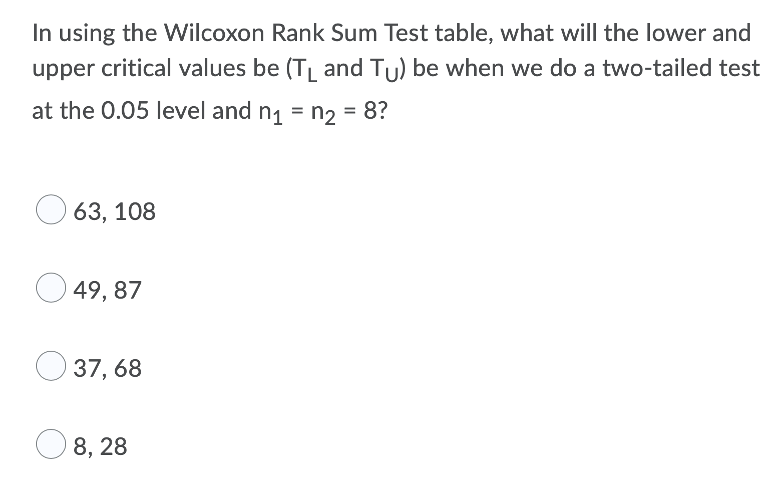 Solved In using the Wilcoxon Rank Sum Test table, what will | Chegg.com