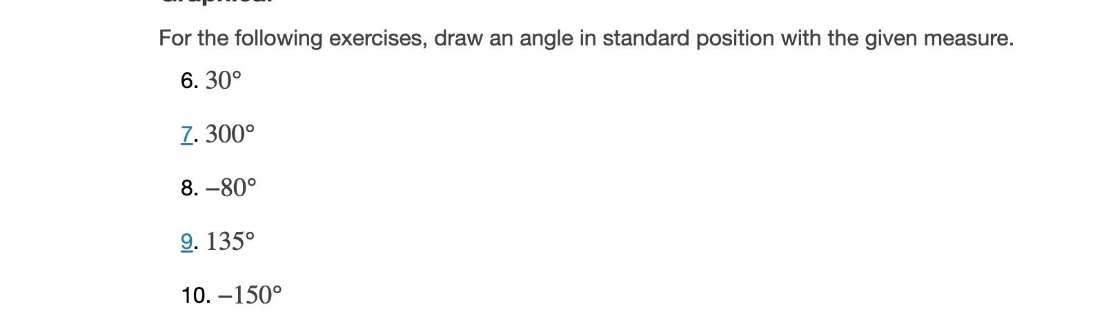 Solved For the following exercises, draw an angle in | Chegg.com