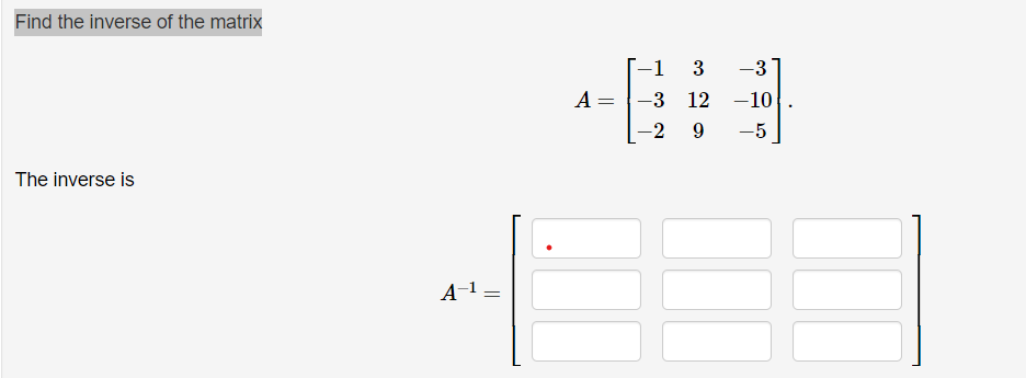 Solved Find the inverse of the matrix | Chegg.com