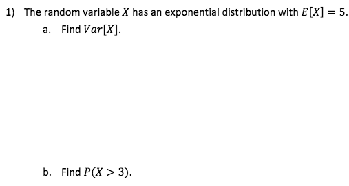 Solved The random variable 𝑋 has an exponential | Chegg.com