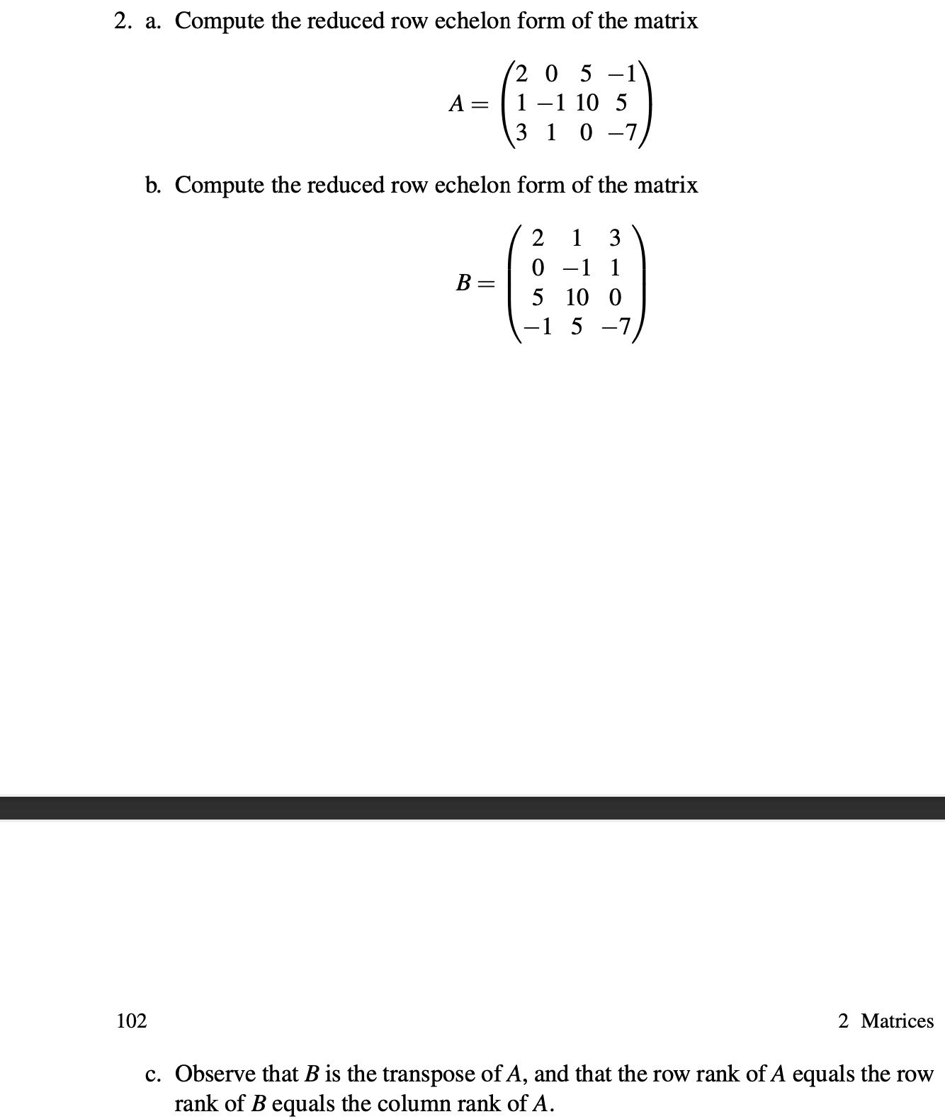 Solved 2. a. Compute the reduced row echelon form of the | Chegg.com