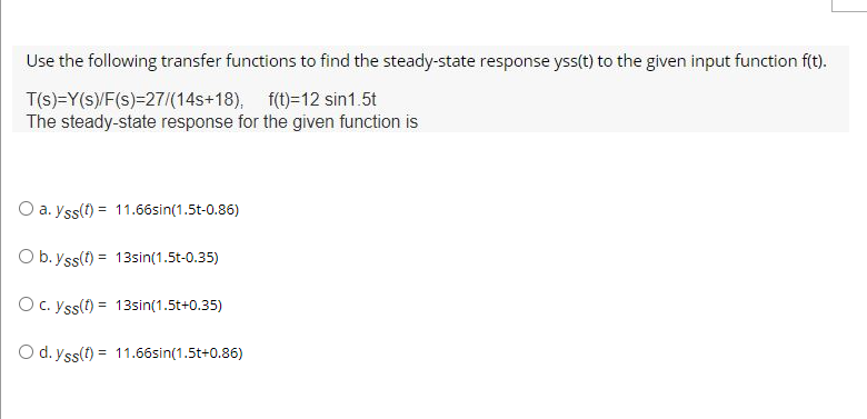 Solved Use the following transfer functions to find the | Chegg.com