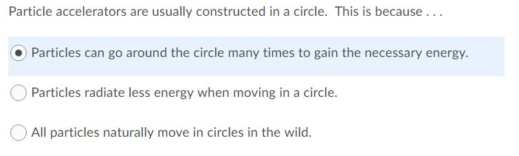 Solved Particle accelerators are usually constructed in a | Chegg.com