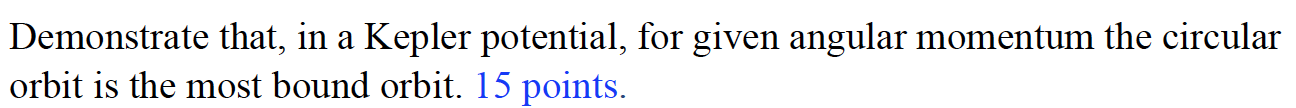 Solved Demonstrate that, in a Kepler potential, for given | Chegg.com