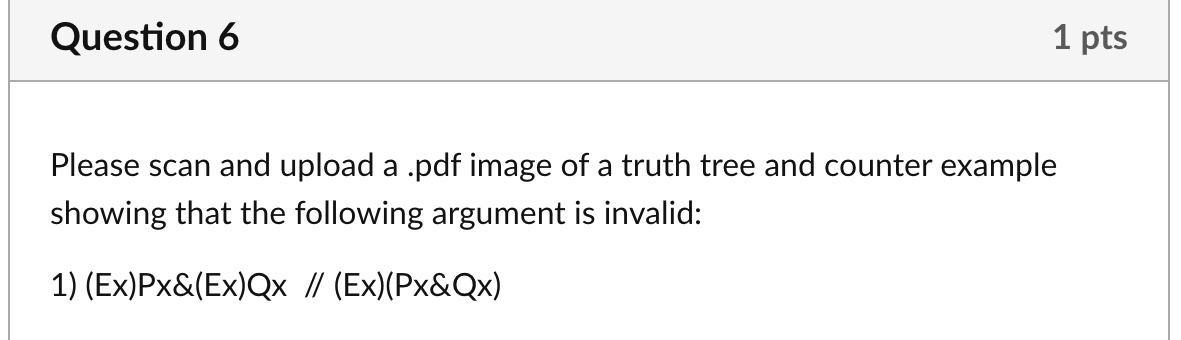 Please scan and upload a .pdf image of a truth tree | Chegg.com