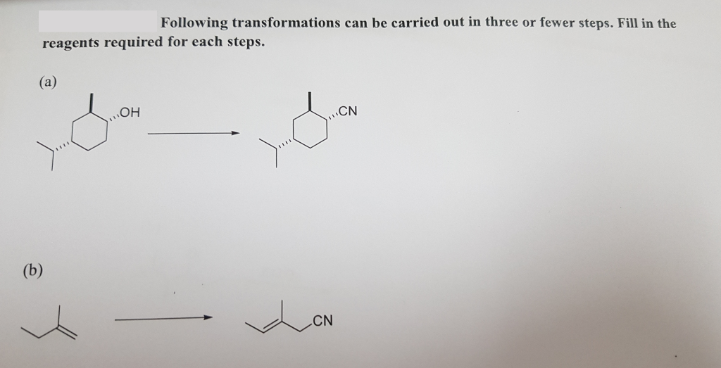 Solved Following transformations can be carried out in three | Chegg.com