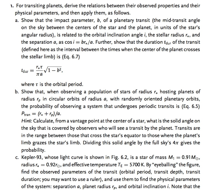 1. For transiting planets, derive the relations | Chegg.com