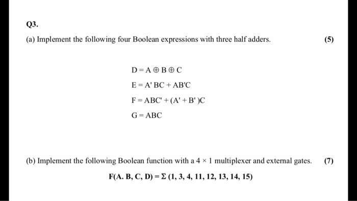 Solved Q3. (a) Implement the following four Boolean | Chegg.com