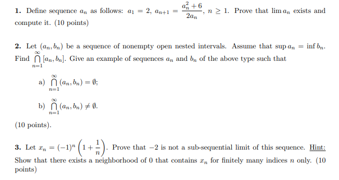 Solved = 4 + 6 1. Define sequence an as follows: a1 = 2, | Chegg.com