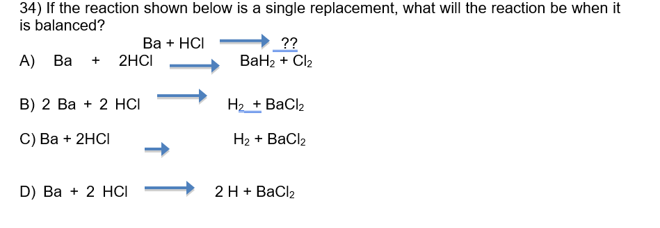 Solved 34) If the reaction shown below is a single | Chegg.com