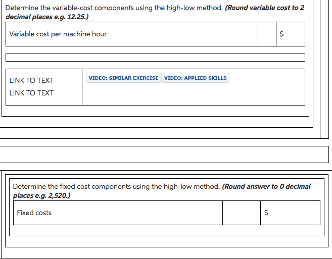 Solved Determine the variable-cost components using the | Chegg.com