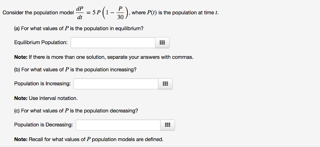 Solved dP = 5 P (î dt ) , where P(t) is the population at | Chegg.com