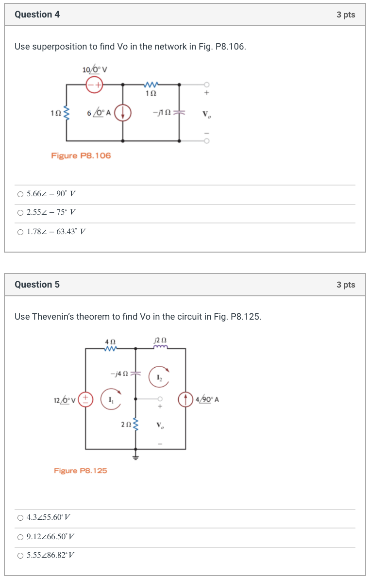 Solved Question 4 3 pts Use superposition to find Vo in the | Chegg.com