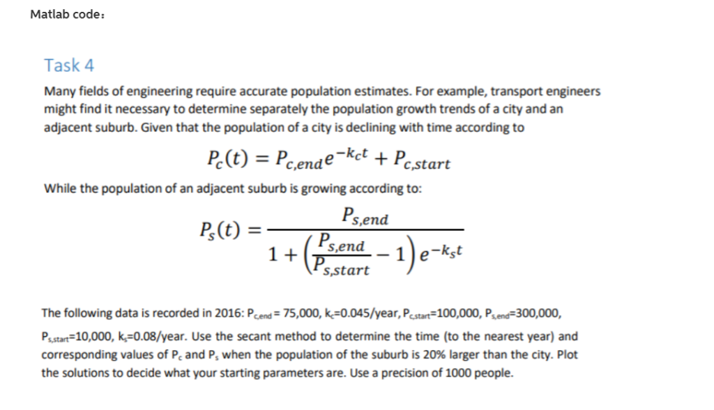 Solved Matlab code: Task 4 Many fields of engineering | Chegg.com Solved Matlab code: Task 4 Many fields of engineering | Chegg.com