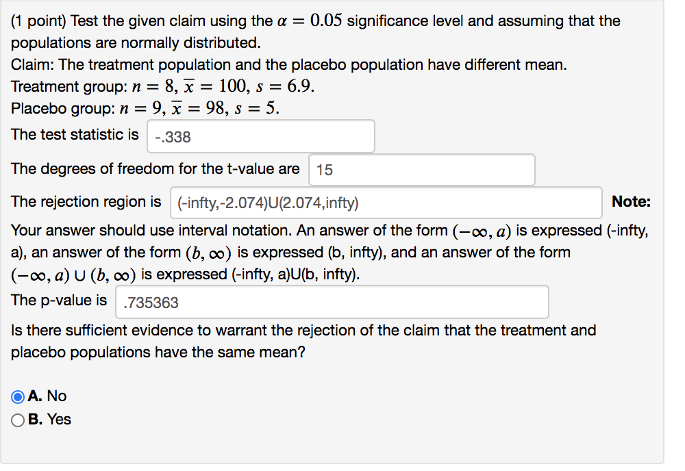 Solved (1 point) Test the given claim using the a = 0.05 | Chegg.com