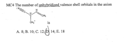 Solved MC4 The number of unhybridized valence shell orbitals | Chegg.com