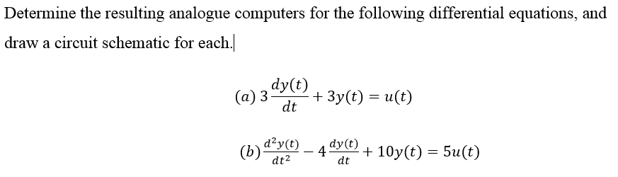 Solved Determine the resulting analogue computers for the | Chegg.com
