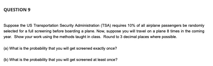 Solved Suppose the US Transportation Security Administration | Chegg.com