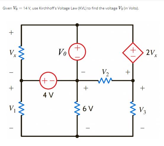 Given V0=14V, ﻿use Kirchhoffs Voltage Law (KVL) ﻿to | Chegg.com