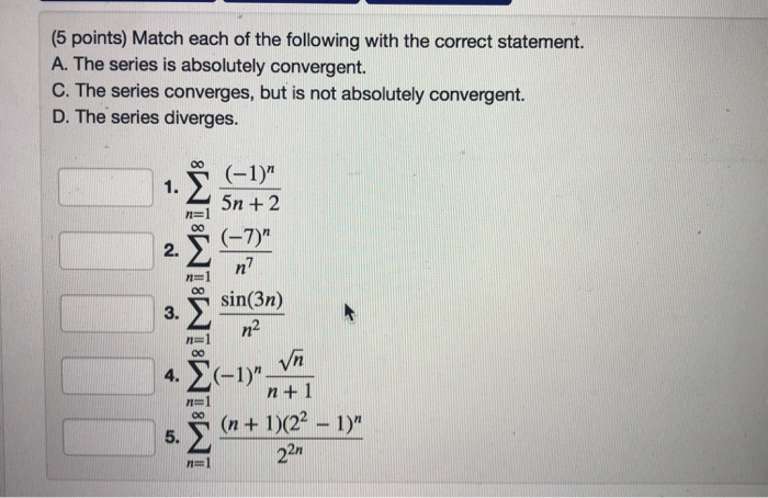 Solved (5 points) Match each of the following with the | Chegg.com