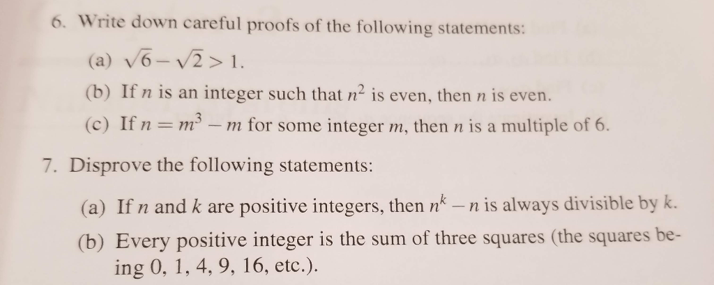 Solved 6. Write down careful proofs of the following | Chegg.com