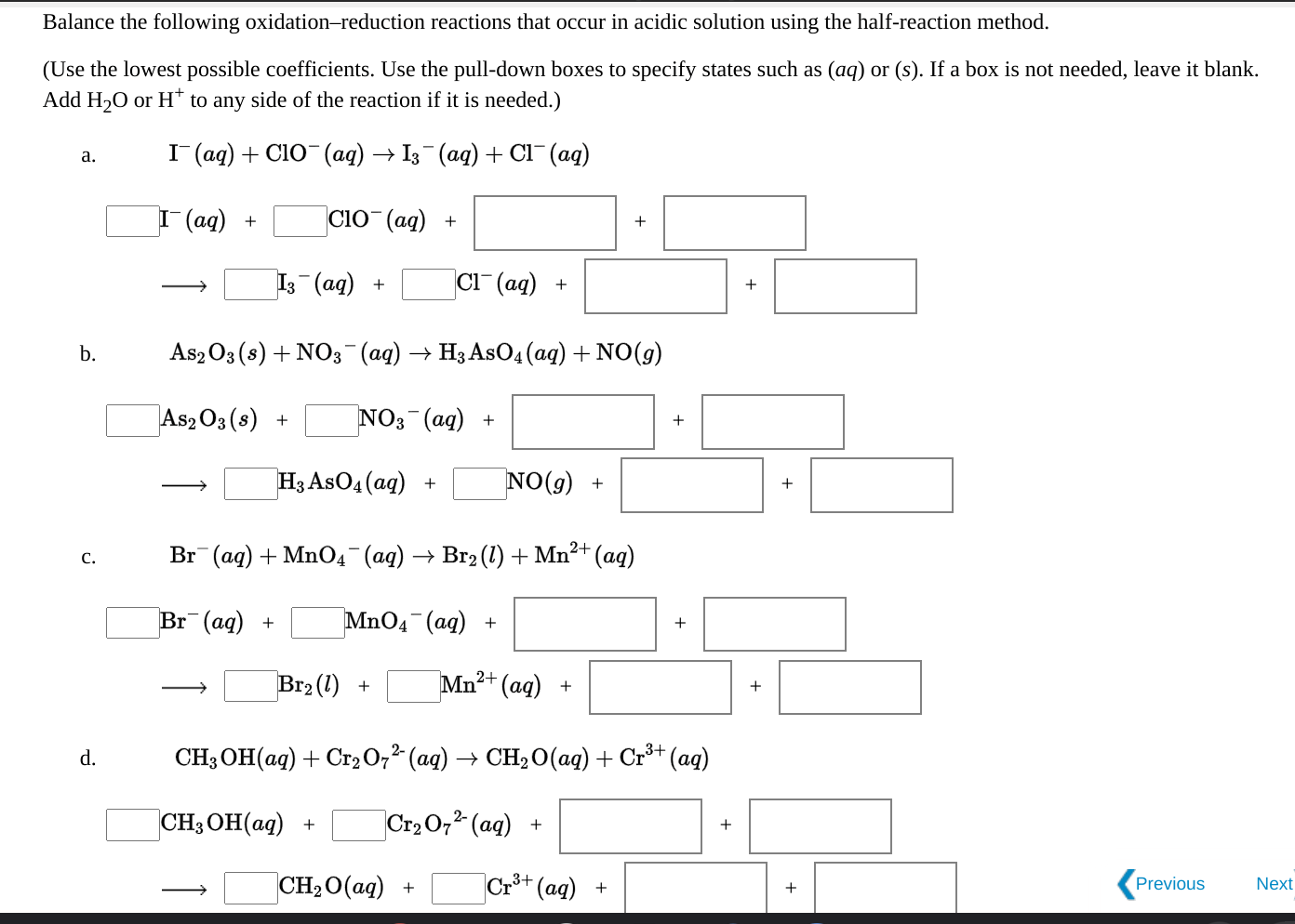 Solved Balance the following oxidation-reduction reactions | Chegg.com