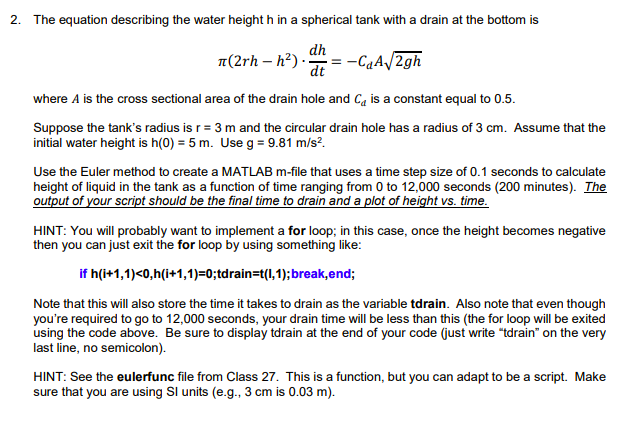Solved Use The Euler Method To Create A Matlab M File That 8850