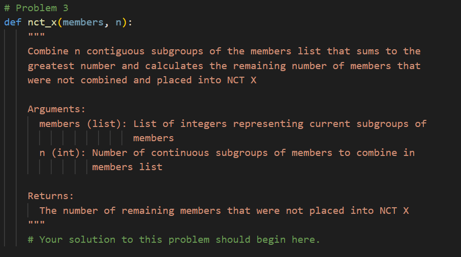 Solved Problem 3 ef nct_x(members, n ): Combine n contiguous | Chegg.com