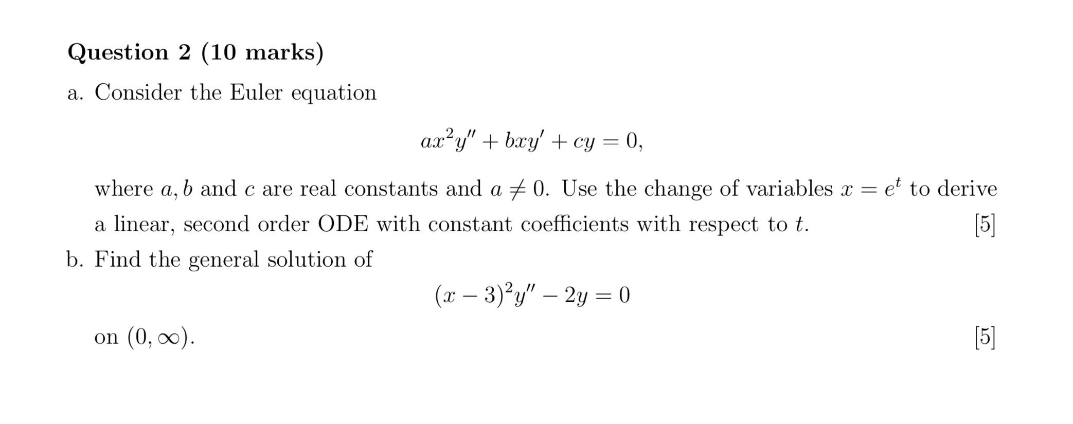 Solved Question 2 (10 marks) a. Consider the Euler equation | Chegg.com