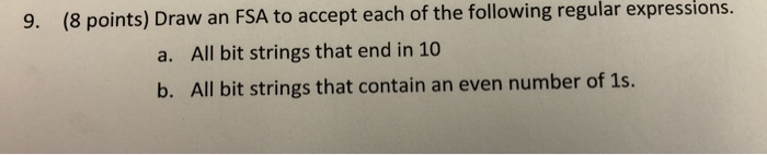 Solved Draw an FSA to accept each of the following regular | Chegg.com