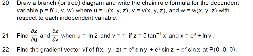 Solved Draw a branch (or tree) diagram and write the chain | Chegg.com