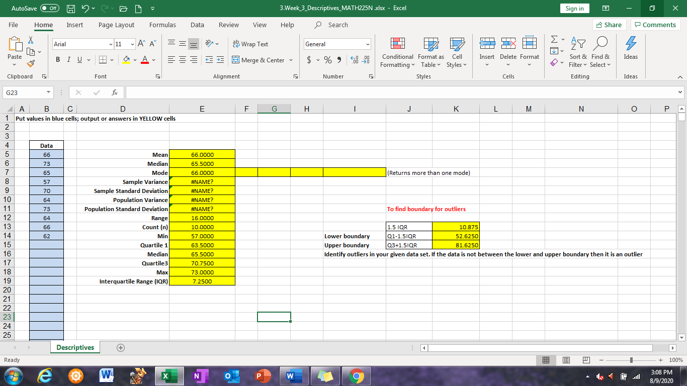 Solved AutoSave Off H2 3.Week_3_Descriptives_MATH225N.xlsx - | Chegg.com