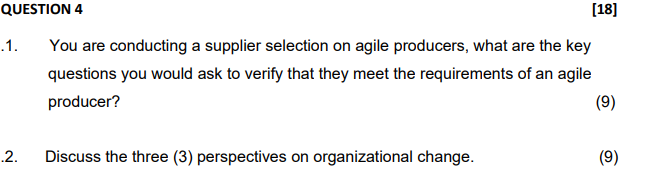 Solved 1. You are conducting a supplier selection on agile | Chegg.com