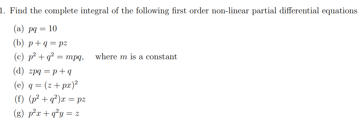 Solved Find the complete integral of the following first | Chegg.com