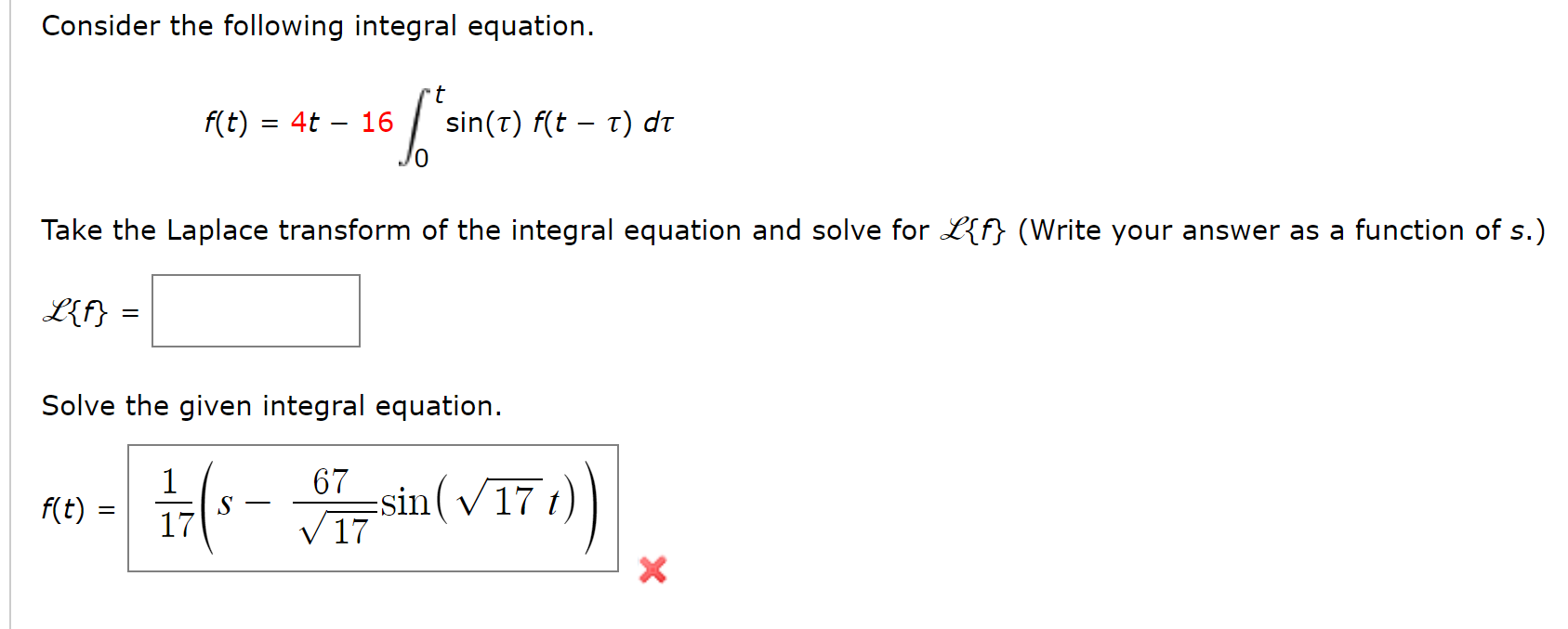 Solved Consider the following integral equation. t f(t) = 4t | Chegg.com