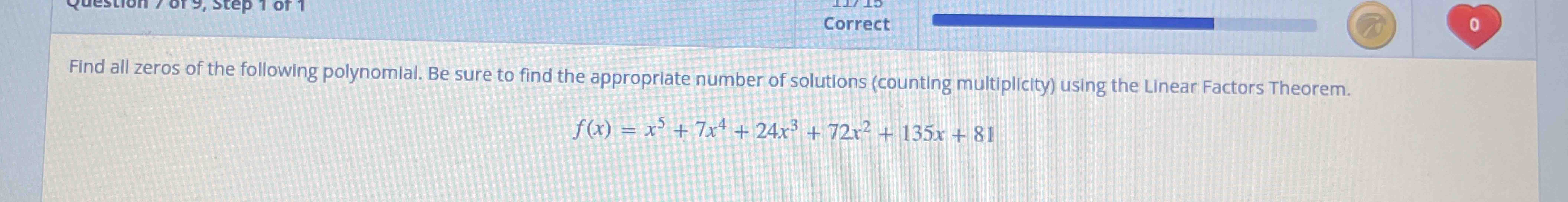 Solved Find all zeros of the following polynomial. Be sure | Chegg.com Solved Find all zeros of the following polynomial. Be sure | Chegg.com