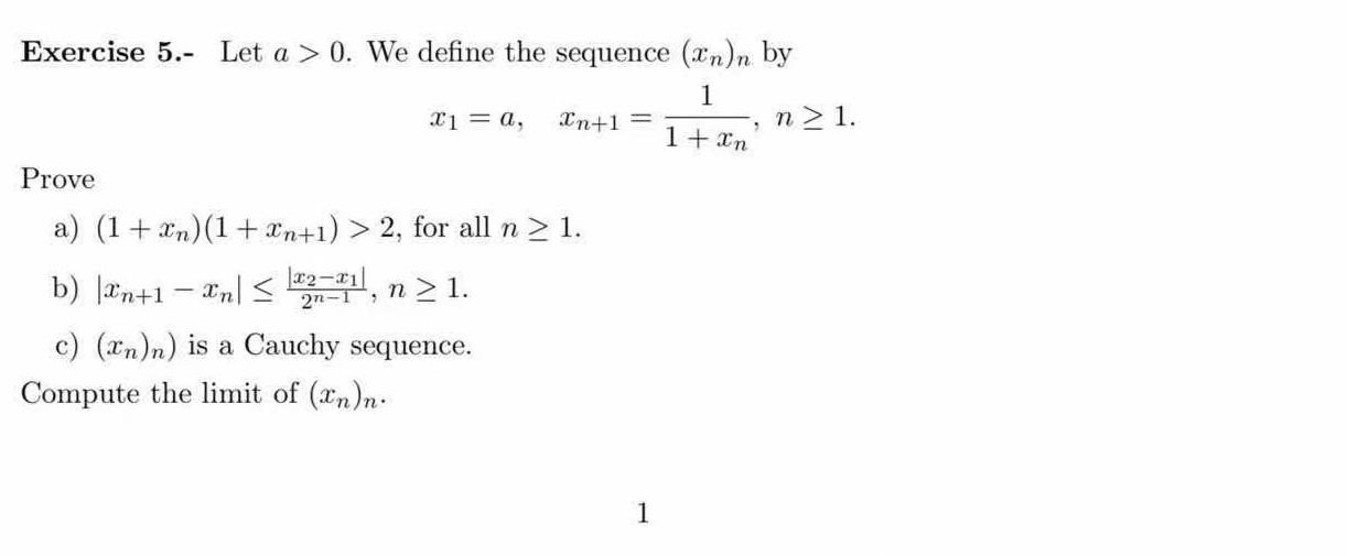 Solved Exercise 5.- Let a > 0. We define the sequence (2n)n | Chegg.com