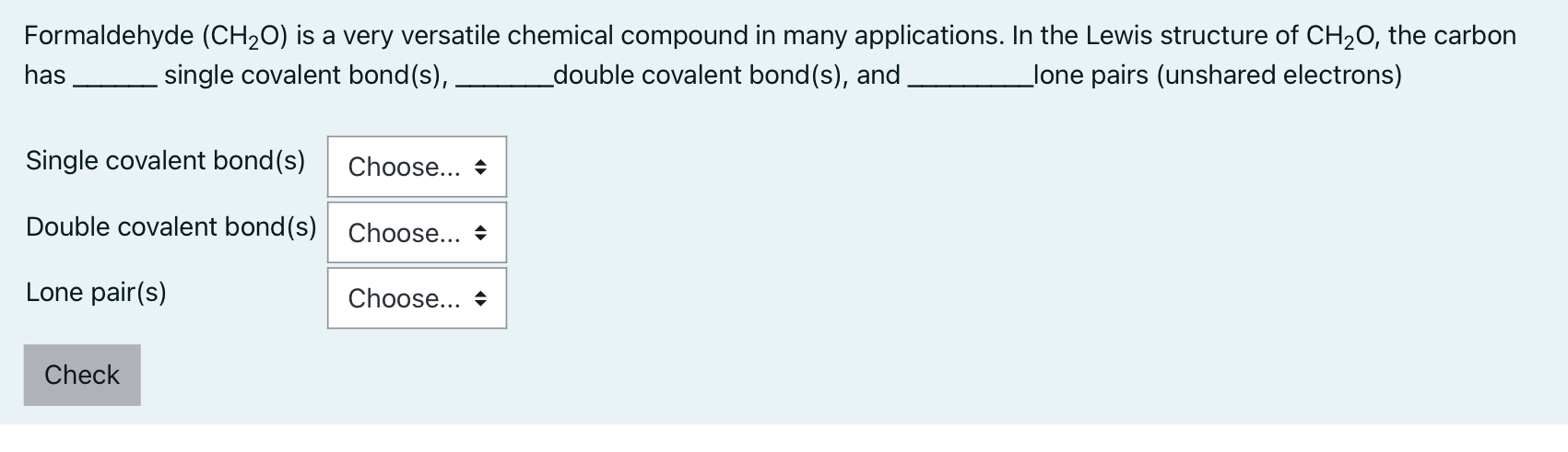 Solved Formaldehyde (CH2O) is a very versatile chemical | Chegg.com