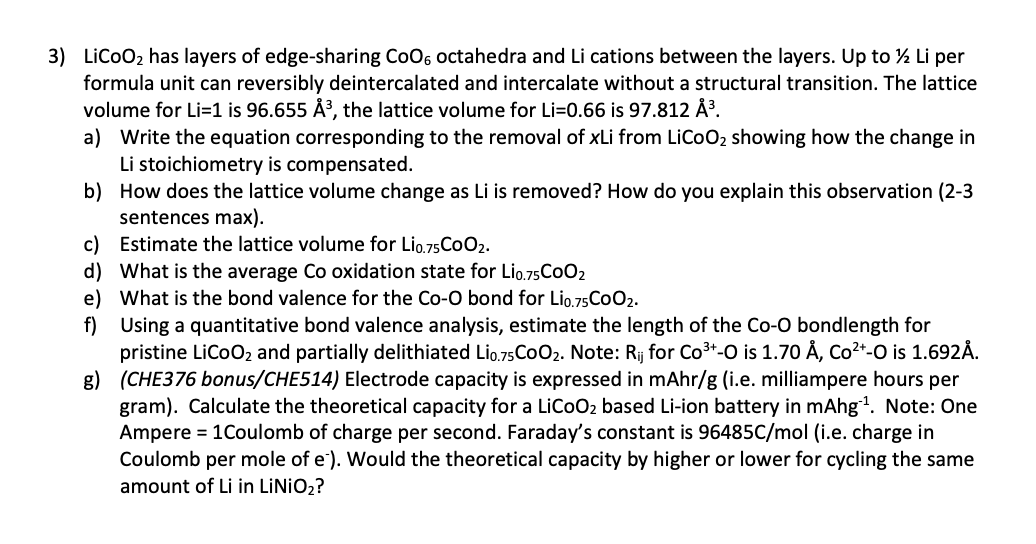 3) LiCoO2 has layers of edge-sharing CoO6 octahedra | Chegg.com