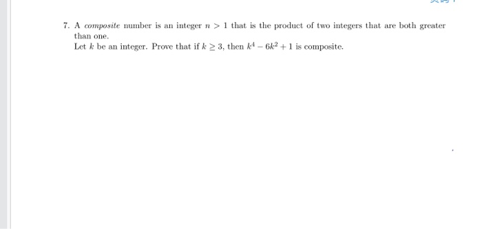 Solved 7. A composite number is an than one Let k be an | Chegg.com