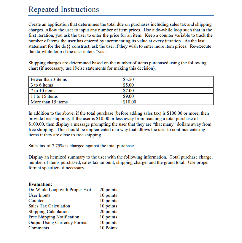 Solved Repeated Instructions Create an application that | Chegg.com