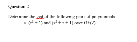 Solved Determine the gcd of the following pairs of | Chegg.com